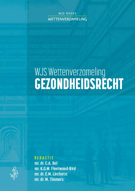 Wettenbundel gezondheidsrecht | WJS Uitgevers